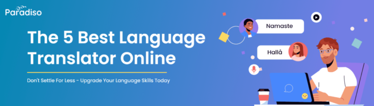 Pro Guide for The 5 Best Language Translator Online - CogniSpark