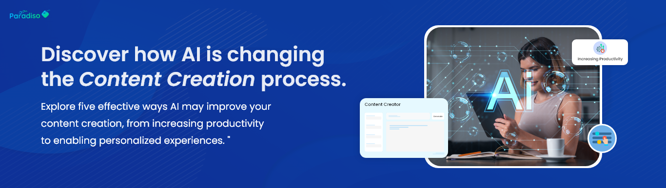 5 Ways AI Enhances Your Content Creation Process