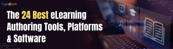 24 Best eLearning Authoring Tools Latest updated List (2025)