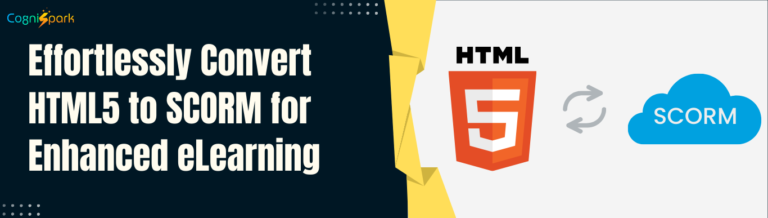 Effortlessly Convert HTML5 to SCORM for Enhanced eLearning