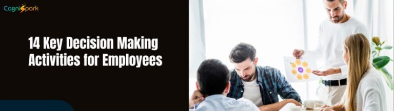 14 Key Decision Making Activities for Employees in 2025