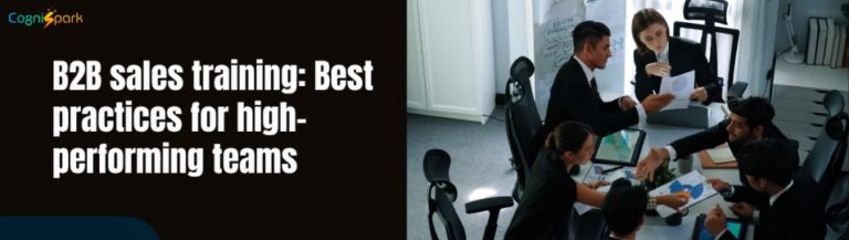 B2B Sales Training Best Practices for High-Performing Teams